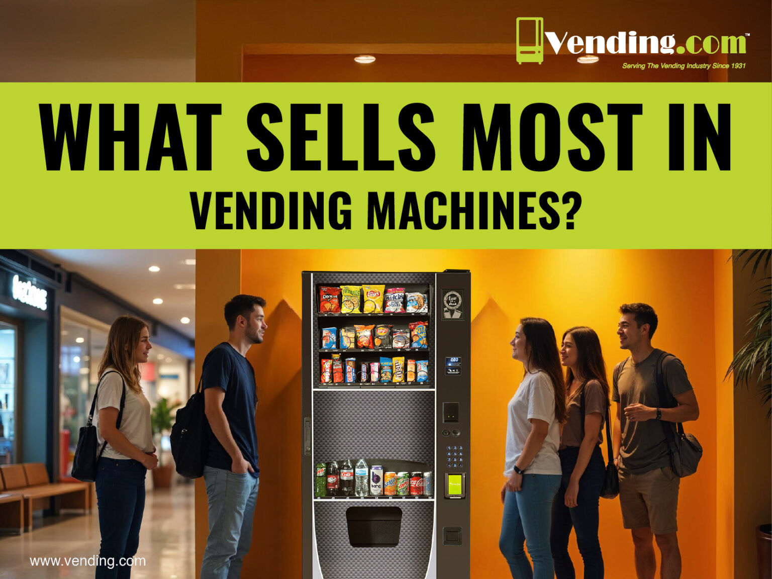 What Sells Most in Vending Machines? - Vending.com